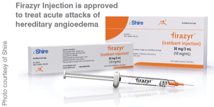 Firazyr Becomes Third Drug Approved To Treat Hereditary Angioedema