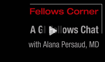 Alana Persaud, MD, Looks Back on Her GI Fellowship